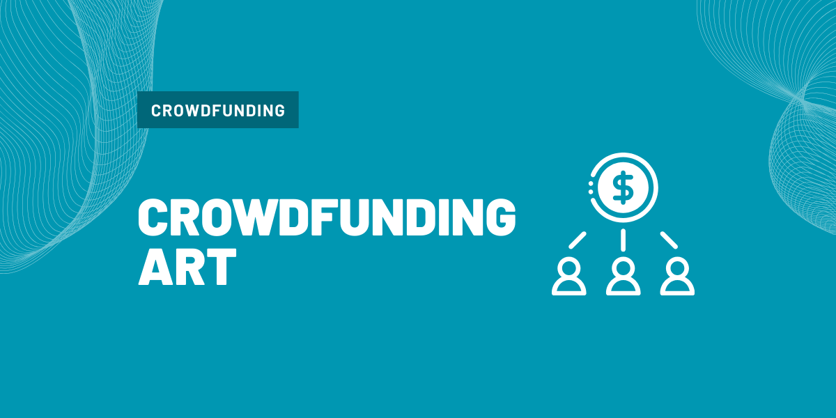 Le crowdfunding artistique - Online Asset
